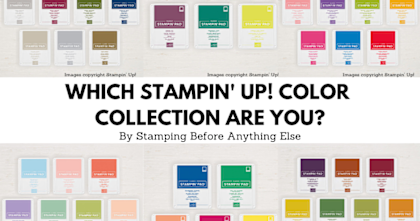 Which Stampin' Up! color collection are you?