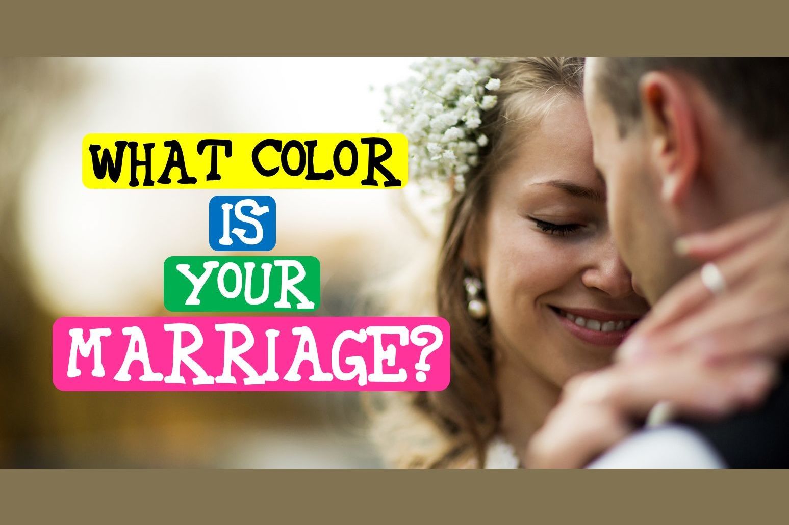 What Color Is Your Marriage?