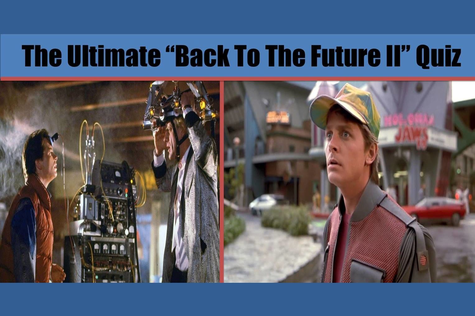 The Back to the Future Day Quiz
