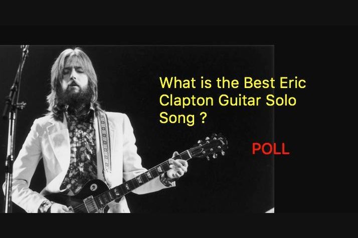 What is the best Eric Clapton guitar solo Song