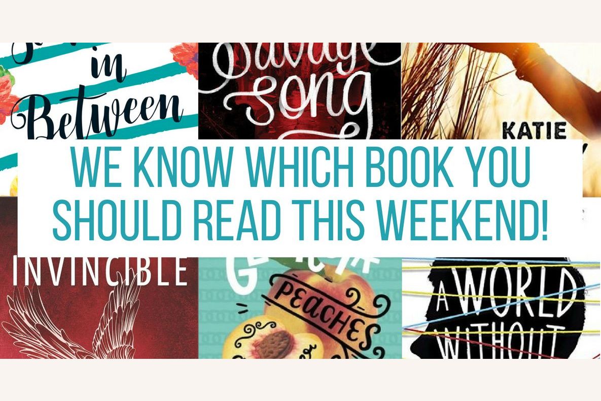 We Know Which Book You Should Read this Weekend