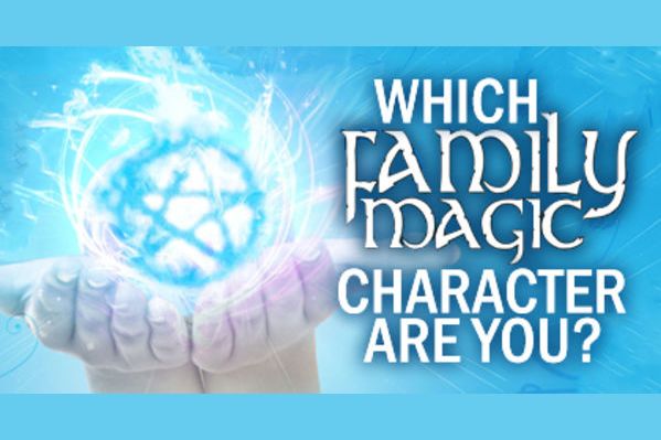 Which Family Magic character are you?