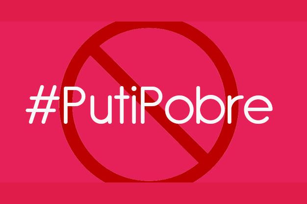 #PutiPobres: ¿compartirías este hashtag en tus redes sociales?