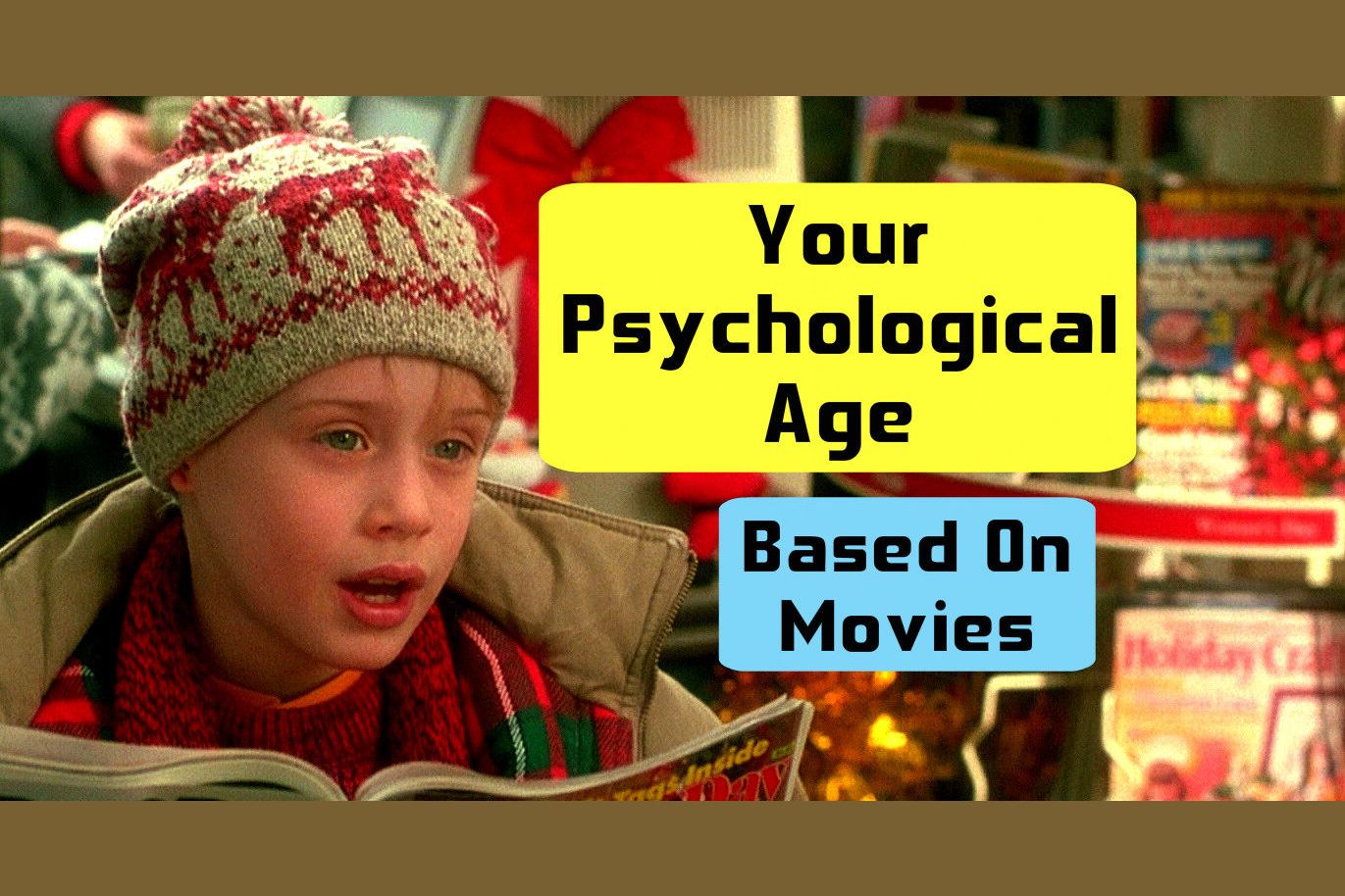 What Is Your Psychological Age Based On The Movies You Recognize?