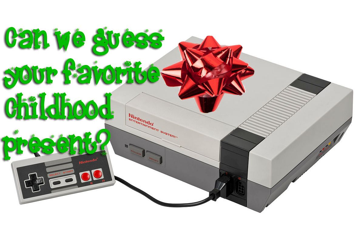 Can We Guess Your Favorite Childhood Holiday Present?