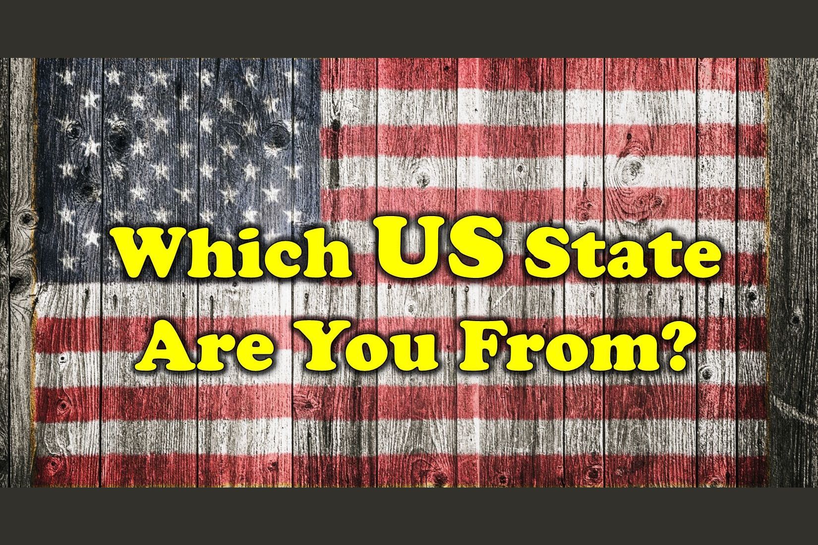 Can We Guess Which State You Are From?