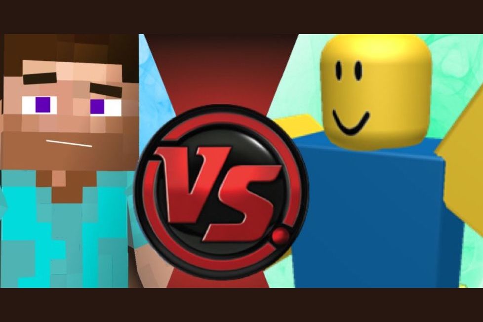 Minecraft Vs. Roblox