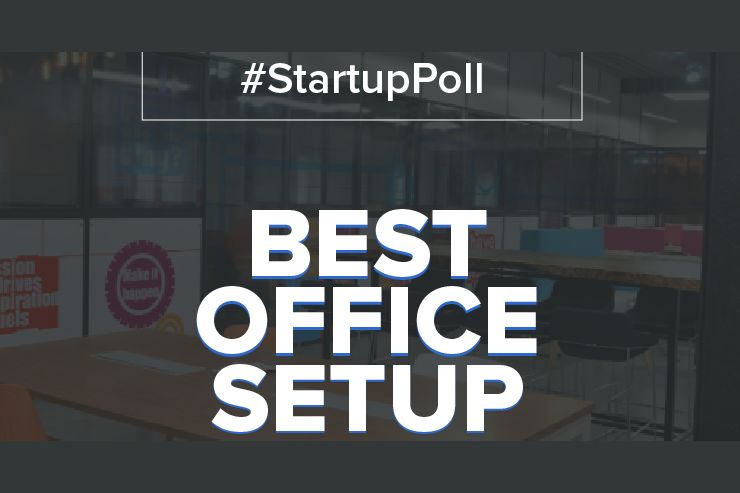 Best setup for startup office?