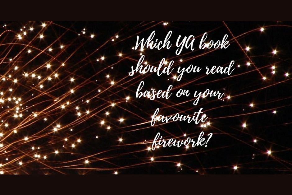 Which YA book should you read based on your favourite firework?