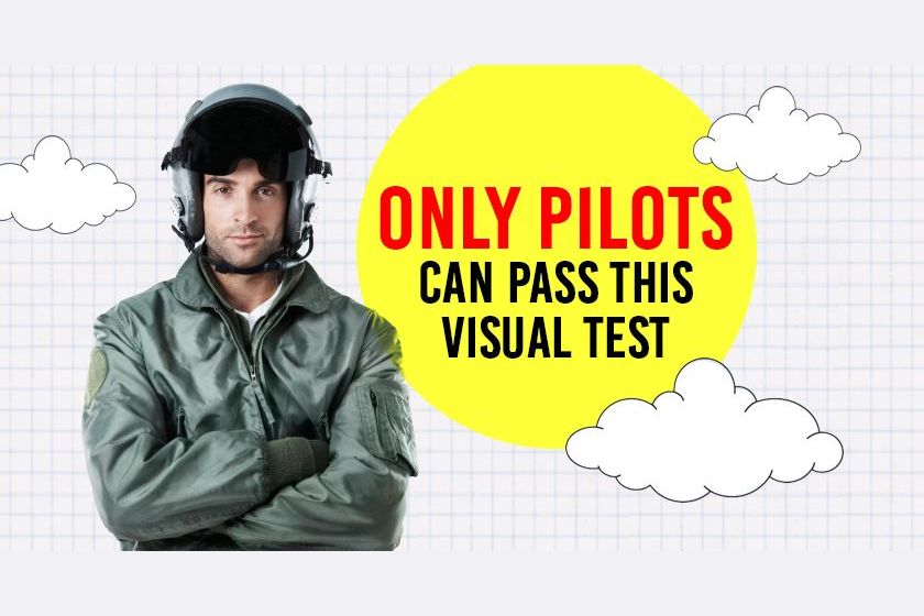Only Pilots Can Pass This Visual Test