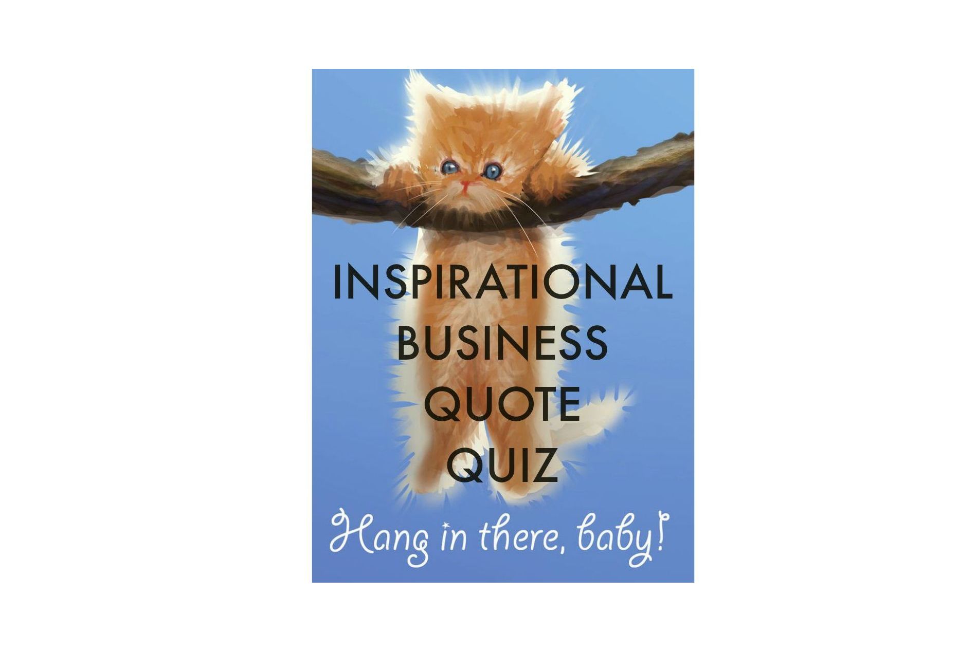 Inspirational Business Quote Quiz