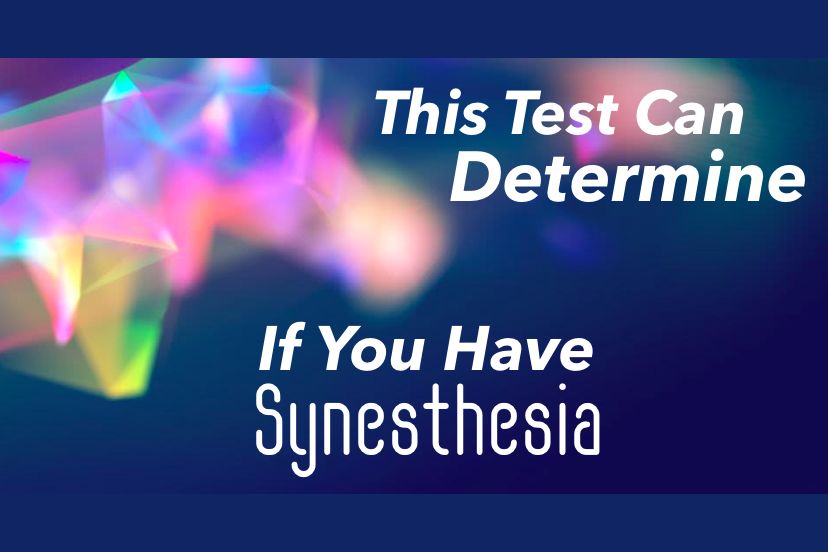 This Test Can Determine If You Have Synesthesia
