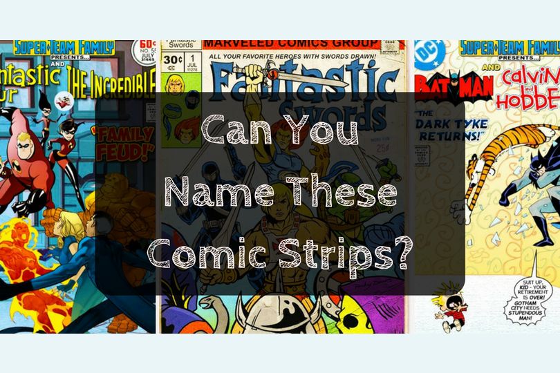 Can You Name These Comic Strips?
