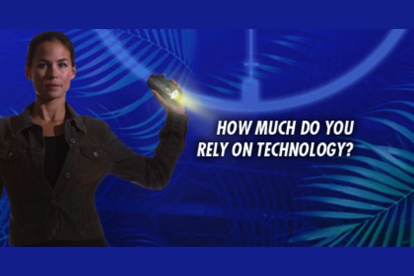 How Much Do You Rely On Technology?
