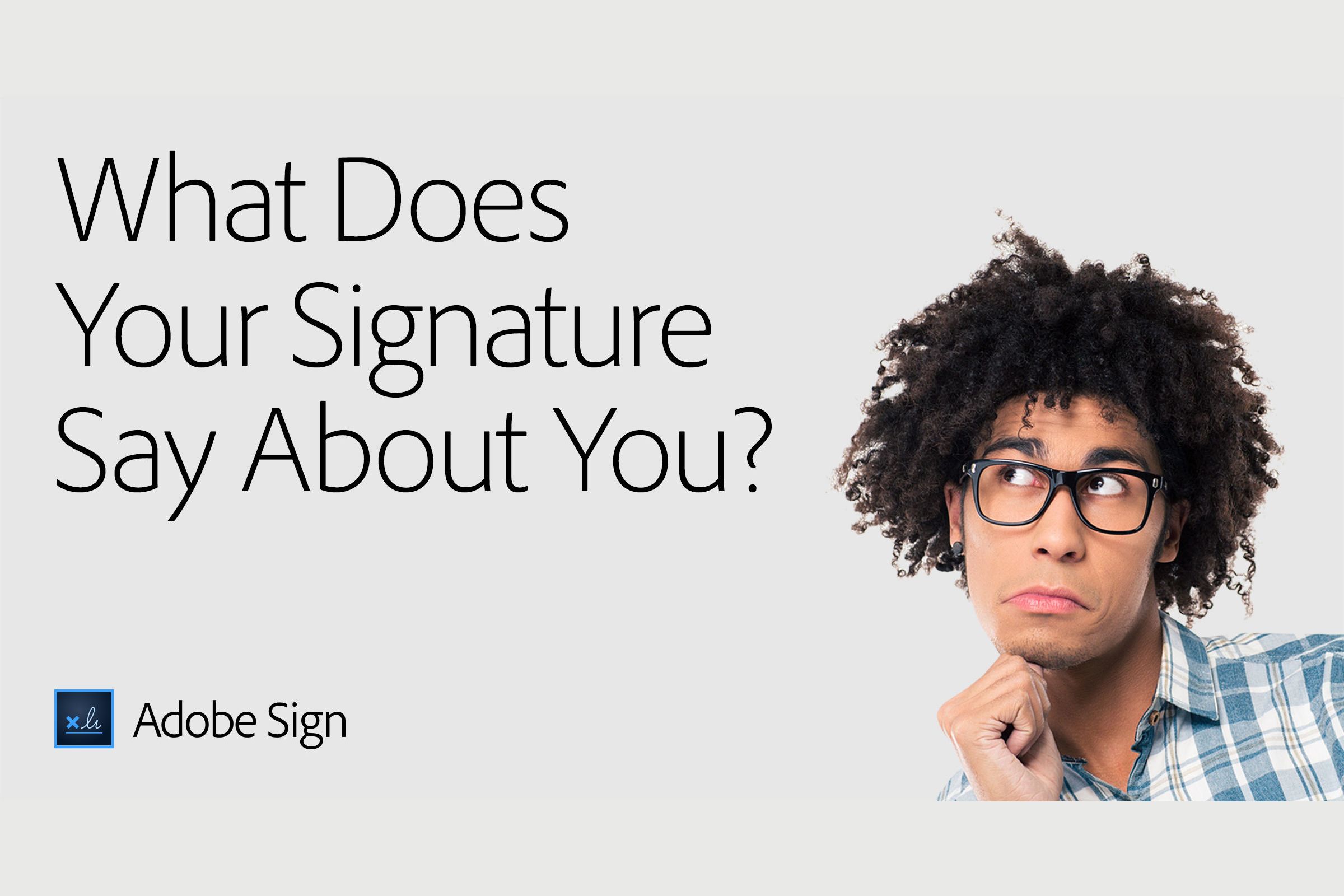 What Does Your Signature Say About You 
