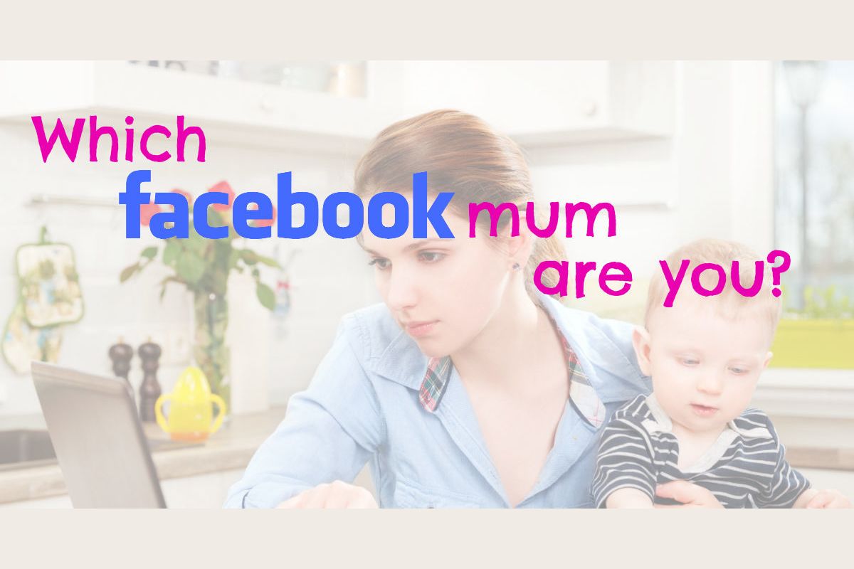 Which Facebook mum are you?