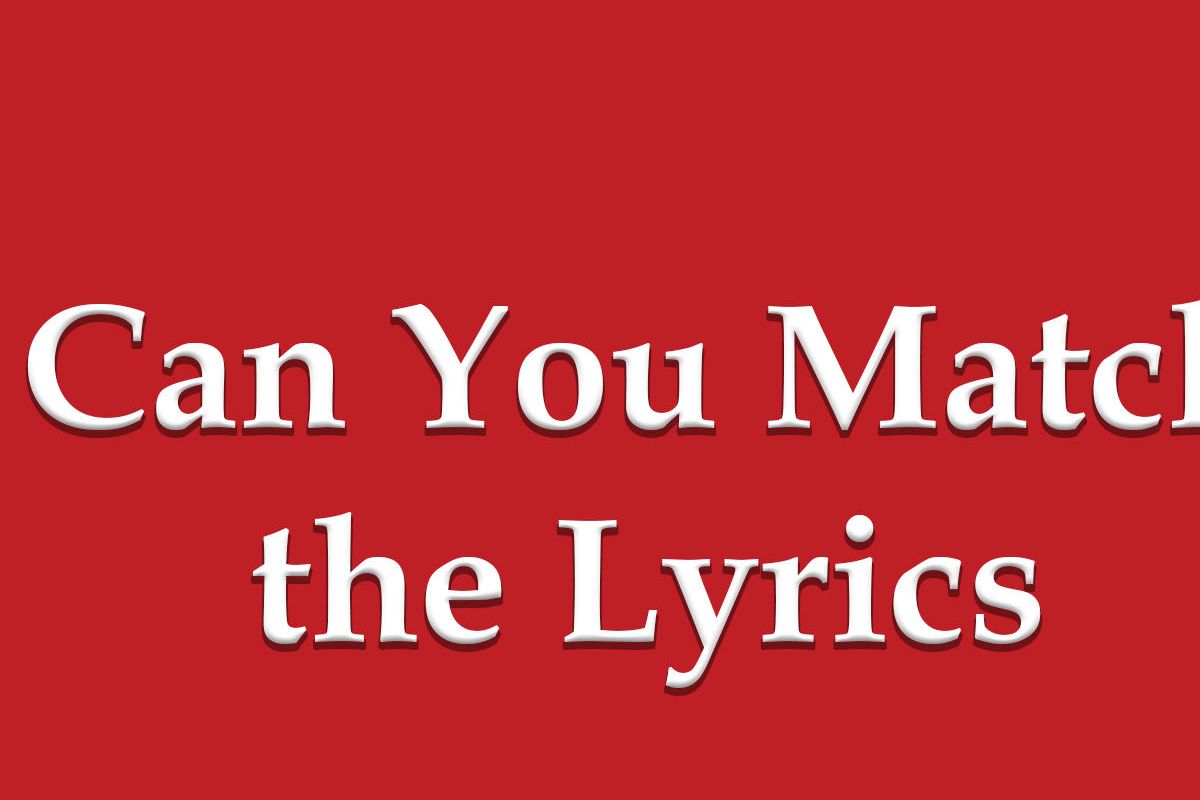 Can You Match The Lyrics To The Musical?