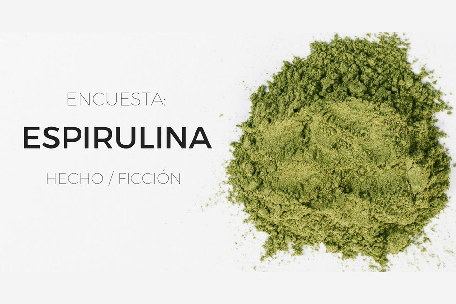 ENCUESTA: ¿Cuánto sabes realmente sobre el superalimento espirulina?