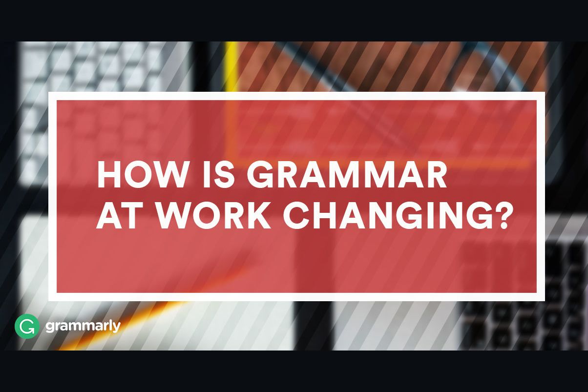 How Is Grammar at Work Changing?