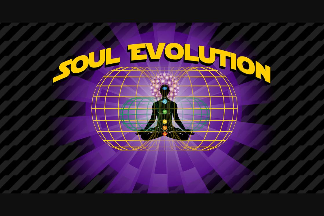 HOW EVOLVED IS YOUR SOUL?