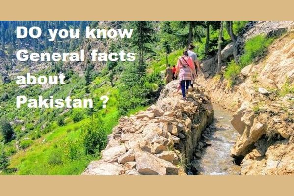 Do you know these General Facts about Pakistan
