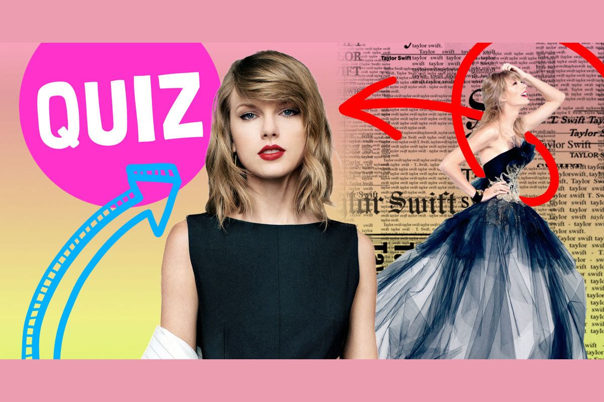 How well do you know Taylor Swift?