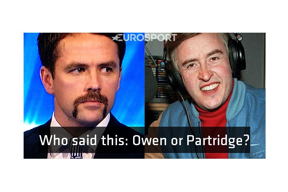 Who Said This: Michael Owen Or Alan Partridge?
