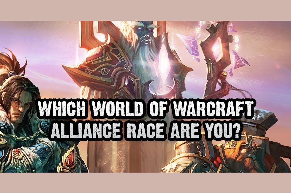 Which World of Warcraft Alliance Race Are You?