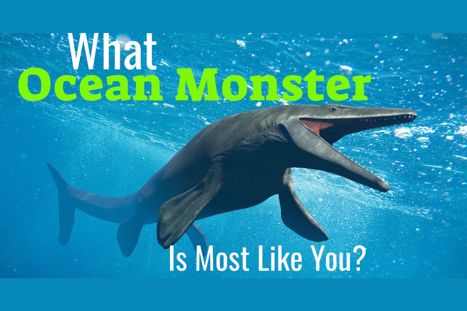 What Ocean Monster Is Most Like You? Find Your Spirit Creature Of The Deep!