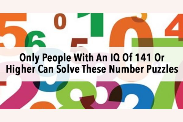 Only People With An IQ Of 141 Or Higher Can Solve These Number Puzzles