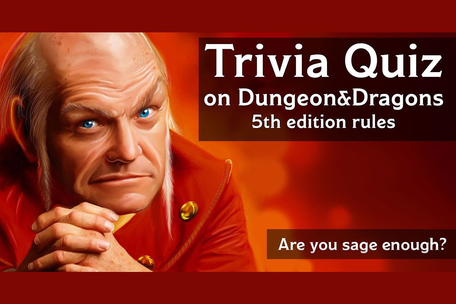 Trivia Quiz based on 5th edition D&D Rules!
