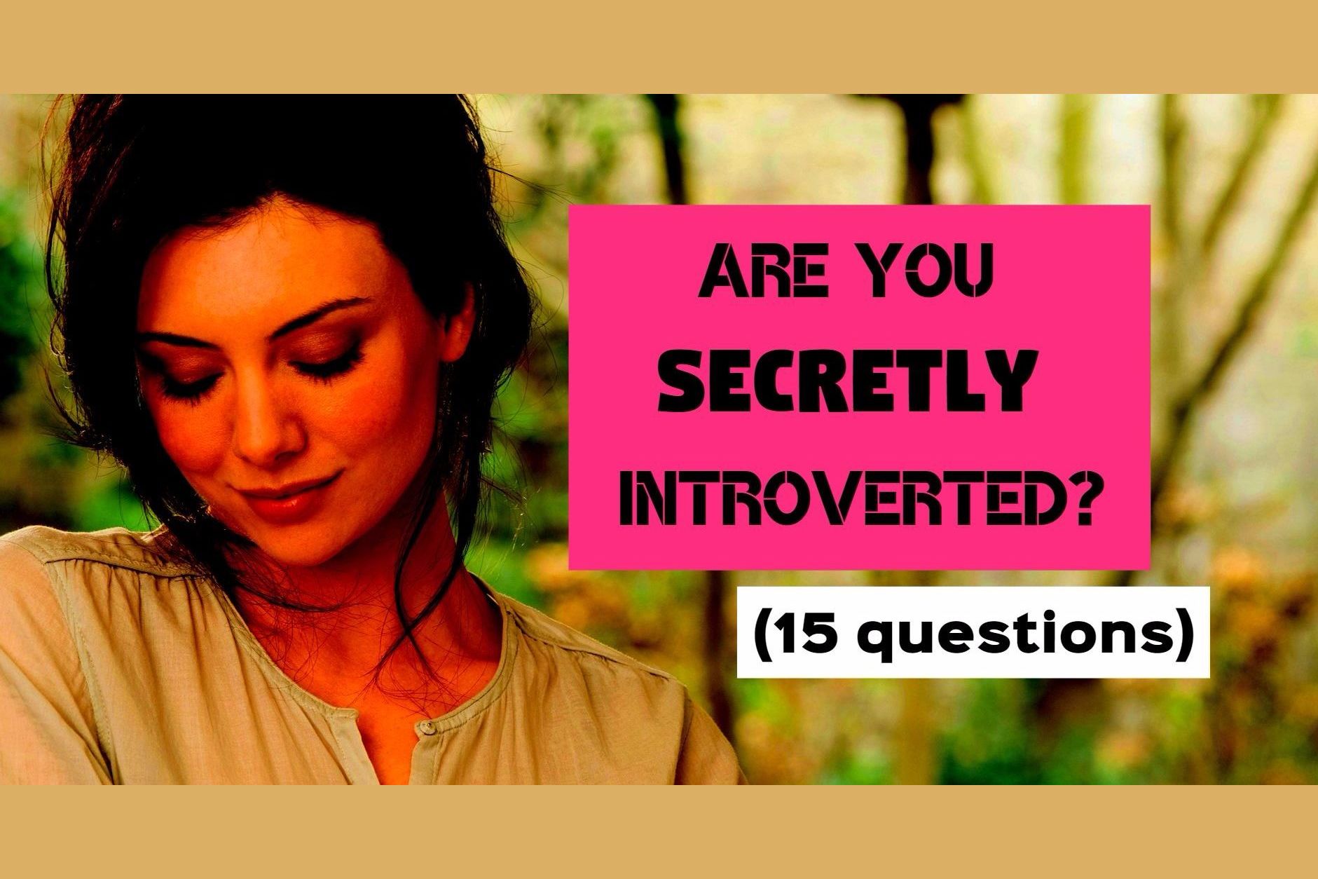 We Can Guess If You're An Introvert Based On 15 Random Personality ...