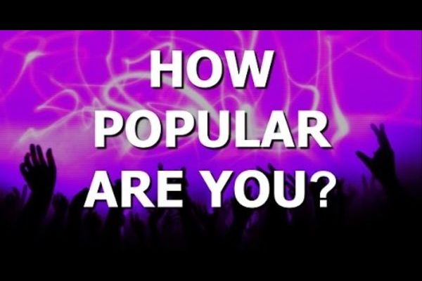 Are you popular?