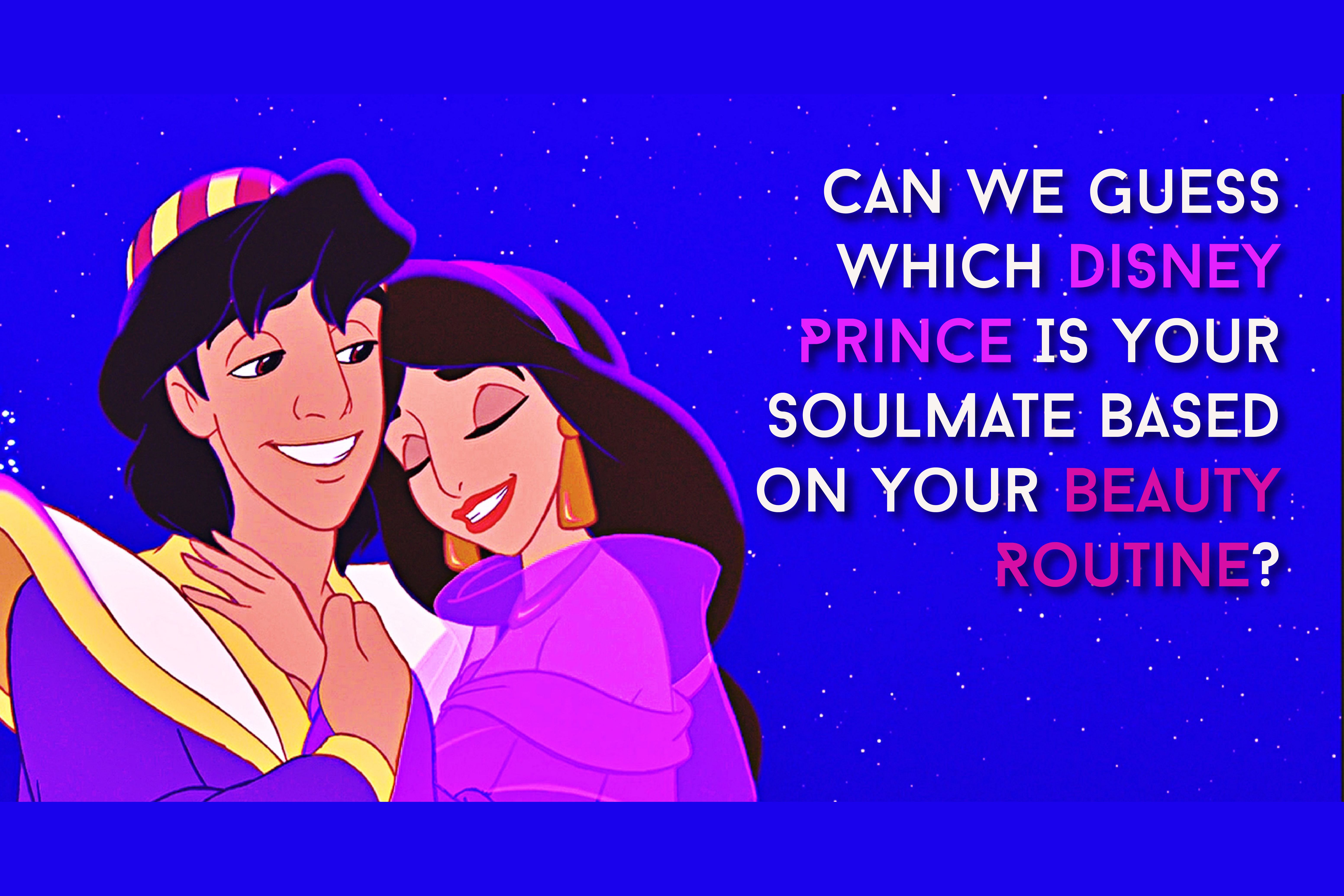 Can We Guess Which Disney Prince Is Your Soulmate Based on Your Beauty ...