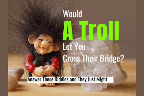 troll bridge riddle