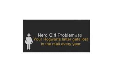 nerd girl problems