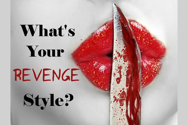 What's Your Revenge Style?