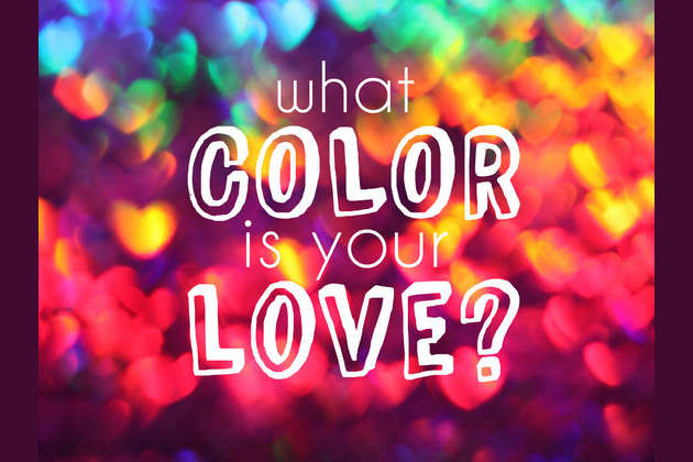 What Color Is Your Love?