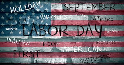 Labor Day: America's Most Obscure Holiday? Here's What You Need To Know