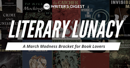 Literary Lunacy: A March Madness Bracket for Book Lovers (Round 2 Voting)