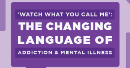 Clean? Dirty? : The Changing Language of Addiction