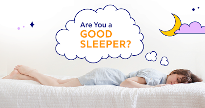 Are You a Good Sleeper?