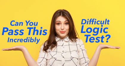 Can You Pass This Incredibly Difficult Logic Test?