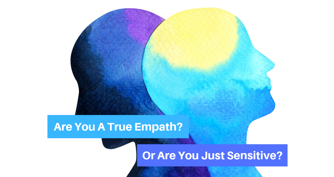 Are You A True Empath? Or Are You Just Sensitive? Take This Quiz To ...