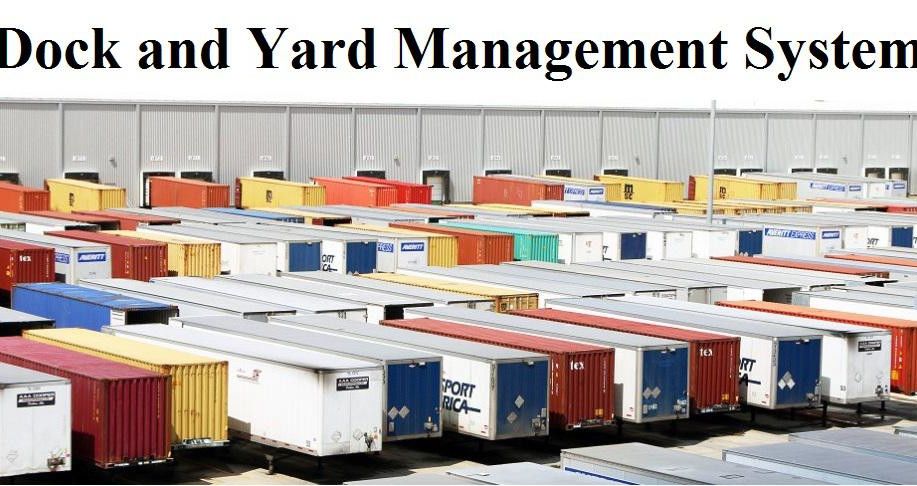 Global Dock and Yard Management System Market Research Report & Future ...
