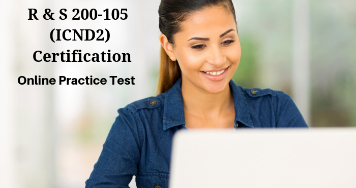 Cisco 200-105 Certification Exam Sample Questions and Answers