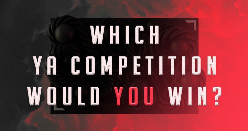 Which YA Competition Would You Win?